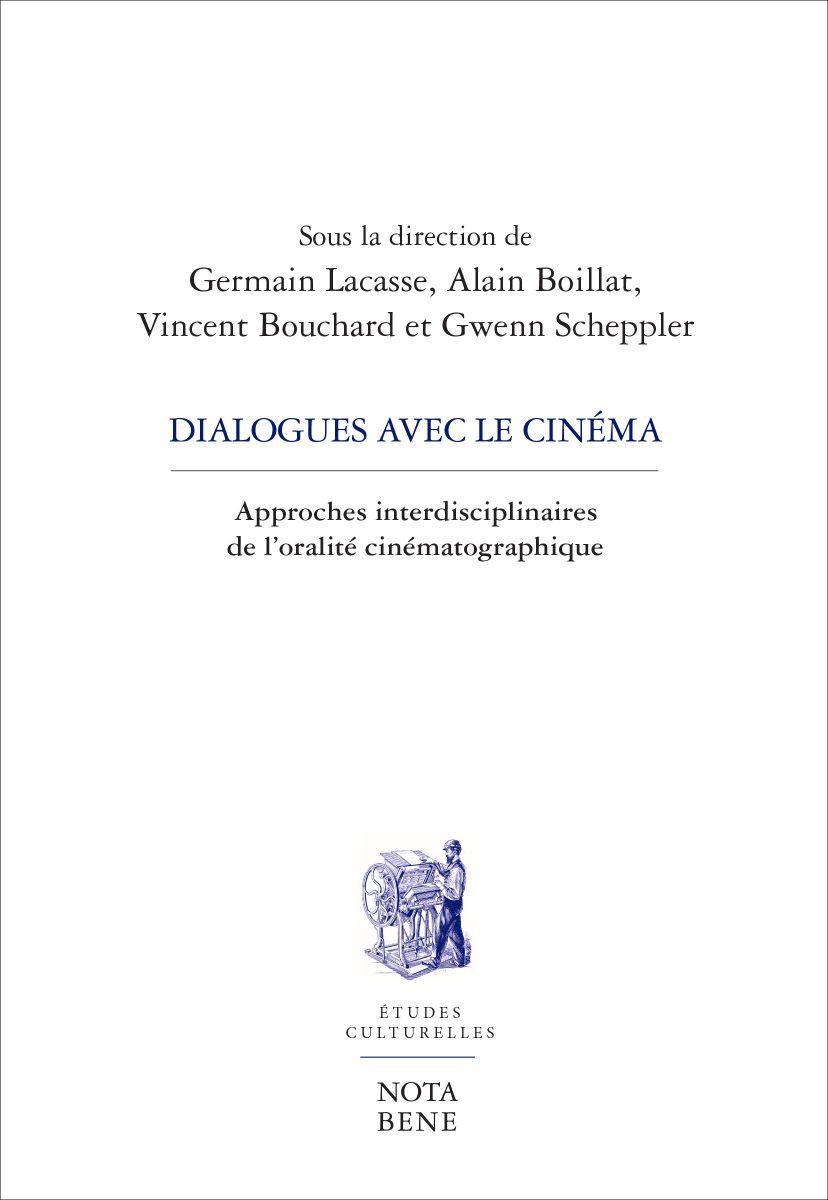 Dialogues avec le cinéma. Approches interdisciplinaires de l’oralité ...
